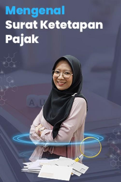 Kelas Pajak Online - Mengenal Surat Ketetapan Pajak | Pajak101